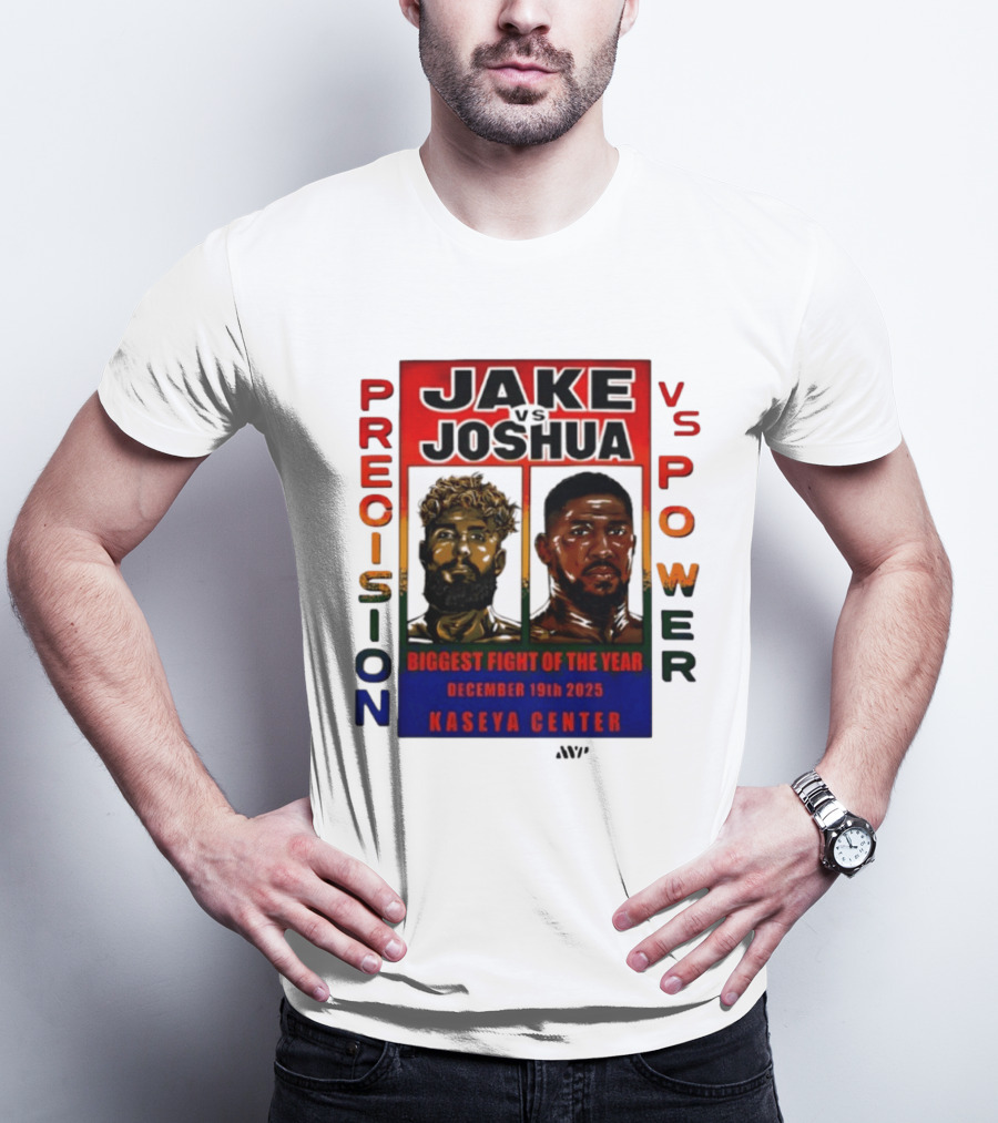 Jake Paul Vs Anthony Joshua Precision Vs Power Biggest Fight Of The Year December 19th 2025 Kaseya Center T-Shirt