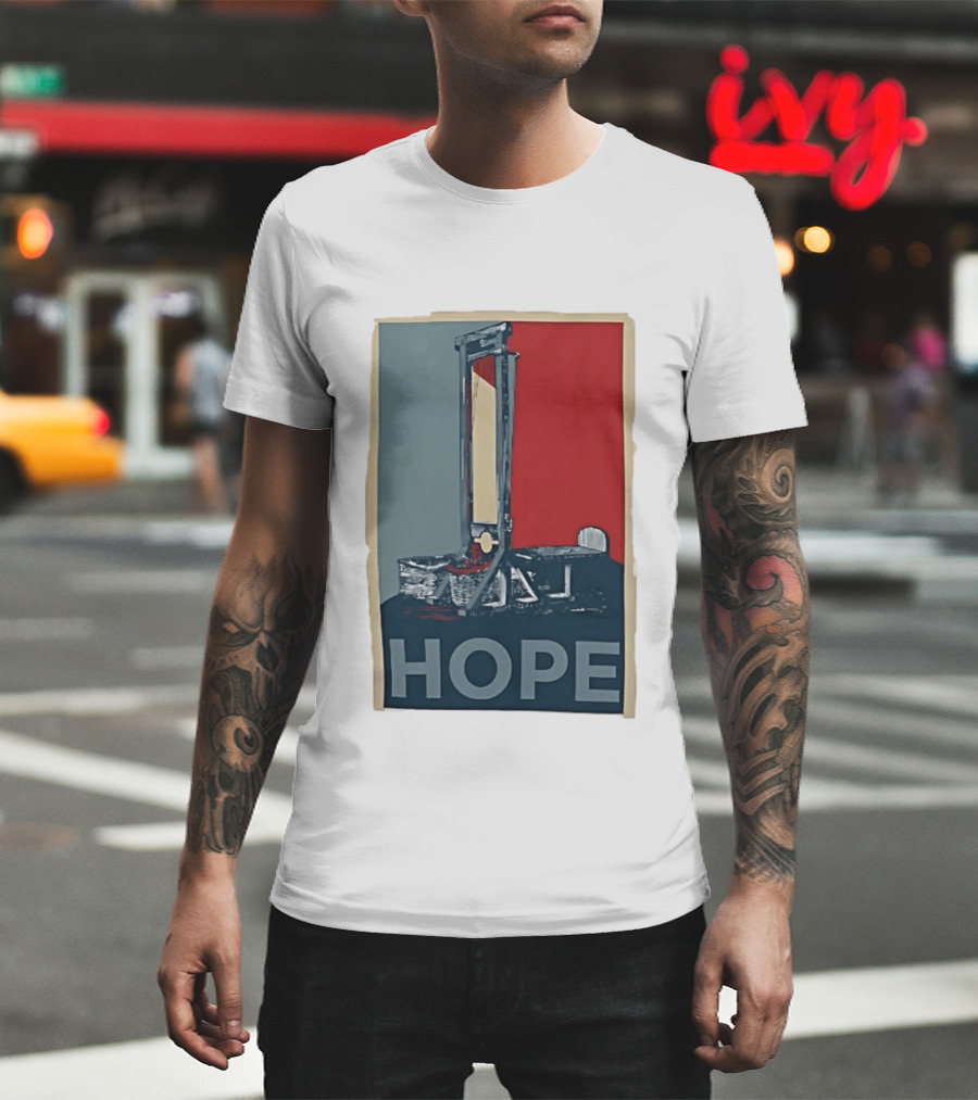 Hope Guillotine Vintage Style Political Icon Concept T-Shirt