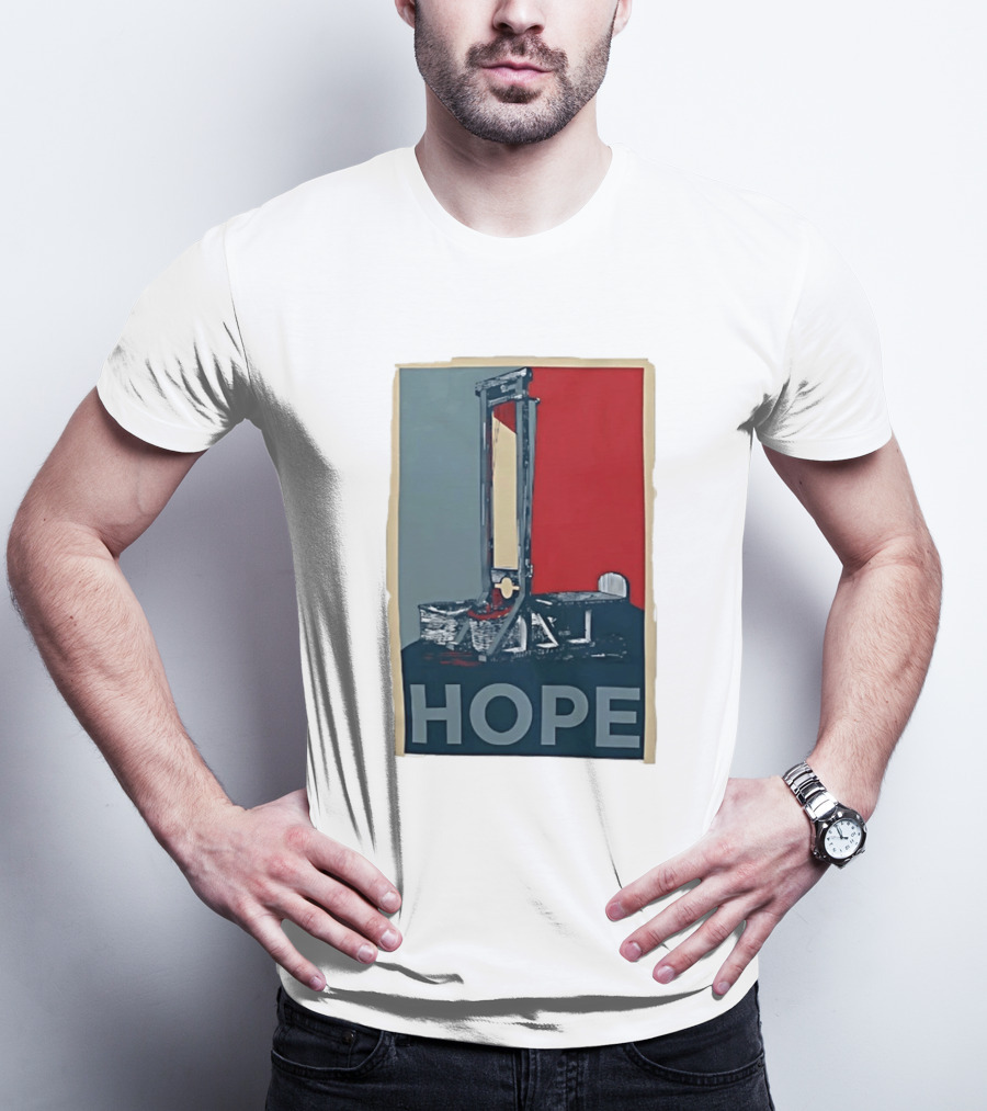 Hope Guillotine Vintage Style Political Icon Concept T-Shirt