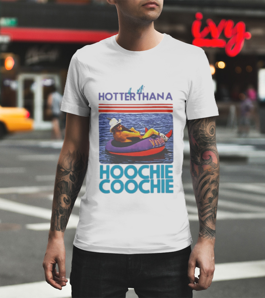 Hotter Than A Hoochie Coochie Lake Float Cowboy Hat T-Shirt
