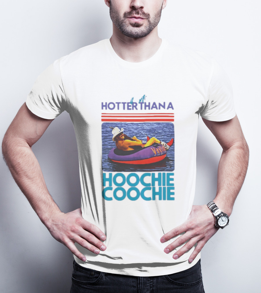 Hotter Than A Hoochie Coochie Lake Float Cowboy Hat T-Shirt
