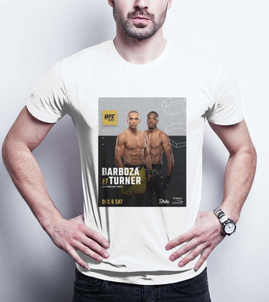 UFC 323 Barboza Vs Turner Lightweight Bout December 6 Sat 2025 Mobile Arena T-Shirt