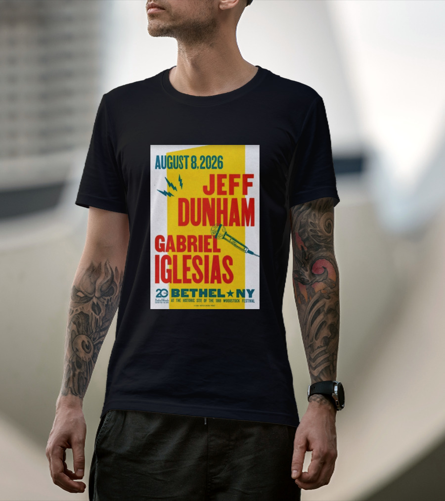 August 8 2026 Jeff Dunham Gabriel Iglesias Bethel Ny At The Historic Site Of The 1969 Woodstock Festival T-Shirt