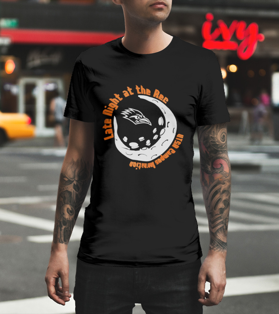 Late Night At The Rec UTSA Roadrunners Campus Recreation Moon T-Shirt