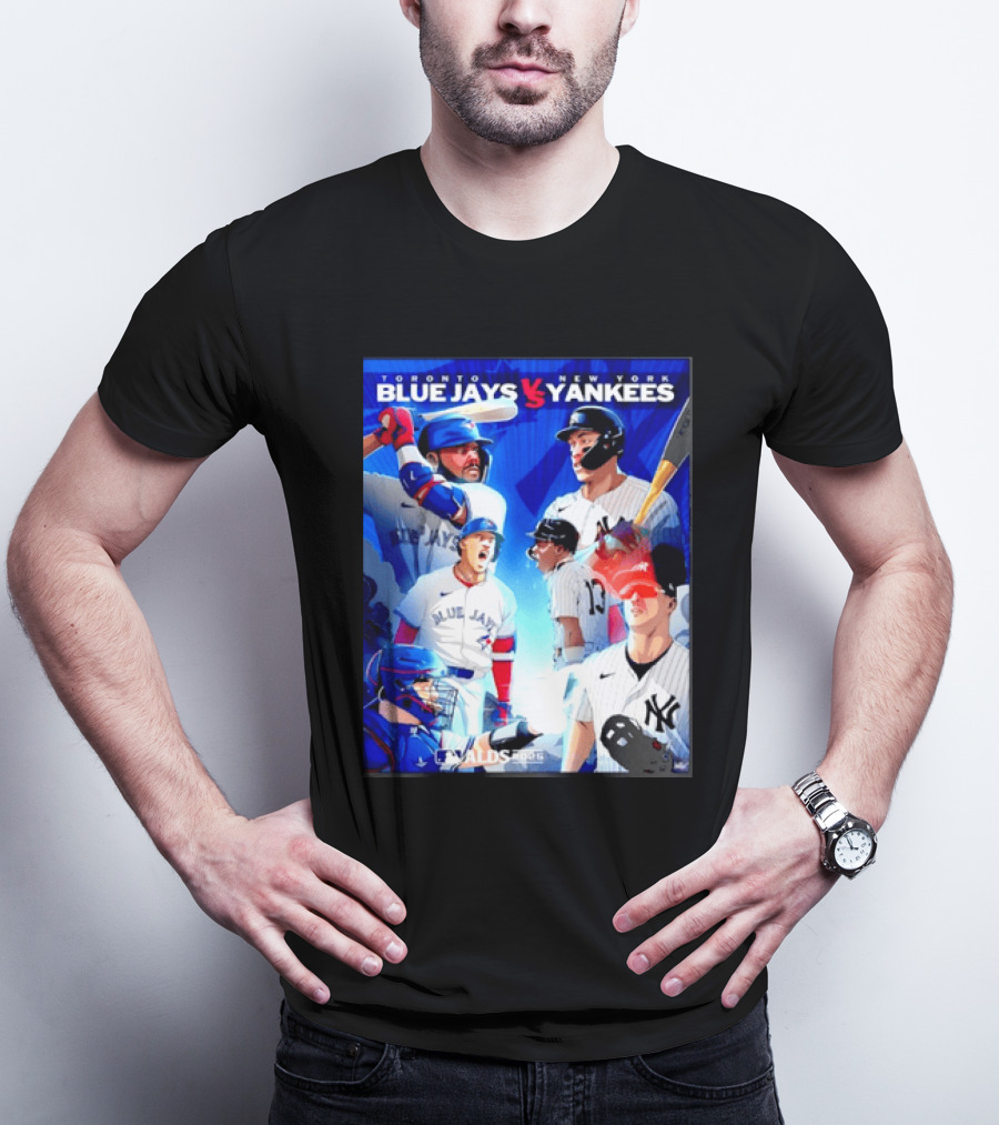 Toronto Blue Jays Vs New York Yankees ALDS 2025 MLB Showdown T-Shirt