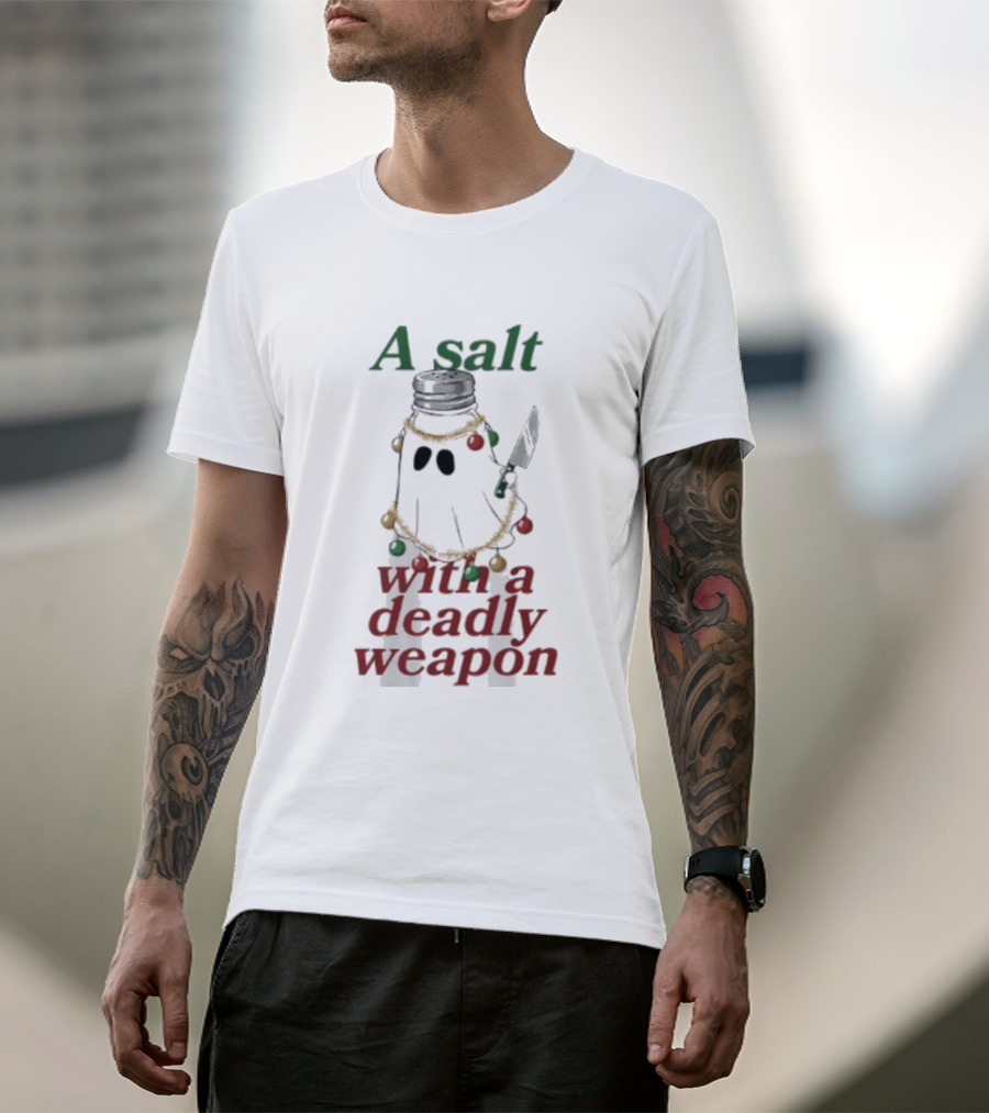A Salt With A Deadly Weapon Ghost Christmas Lights Knife Humor T-Shirt