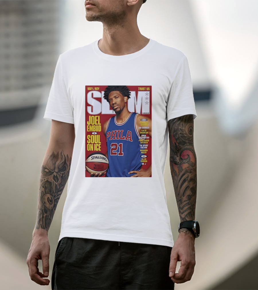 100% ROY SLAM Joel Embiid Soul On Ice PHILA 21 Philadelphia 76ers Cover T-Shirt