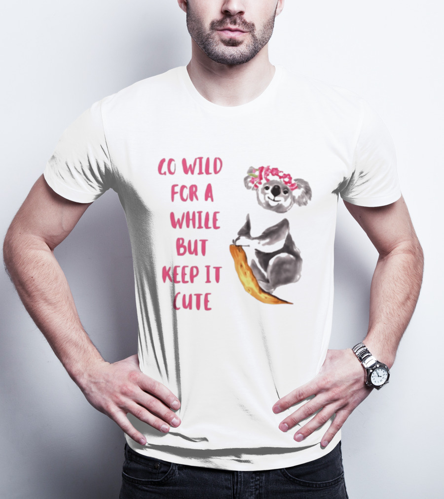 Go Wild For A While But Keep It Cute Koala With Pink Floral Headband T-Shirt