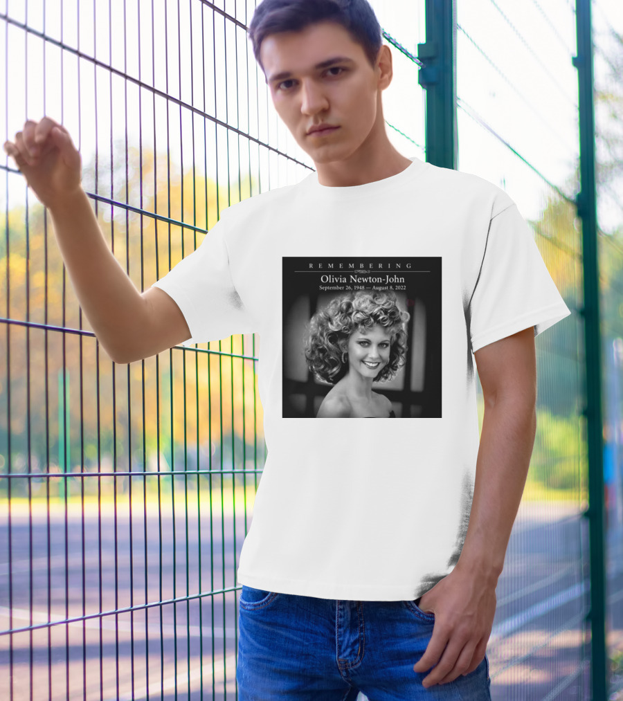 Olivia Newton John Remembering September 26 1948 August 8 2022 T-Shirt