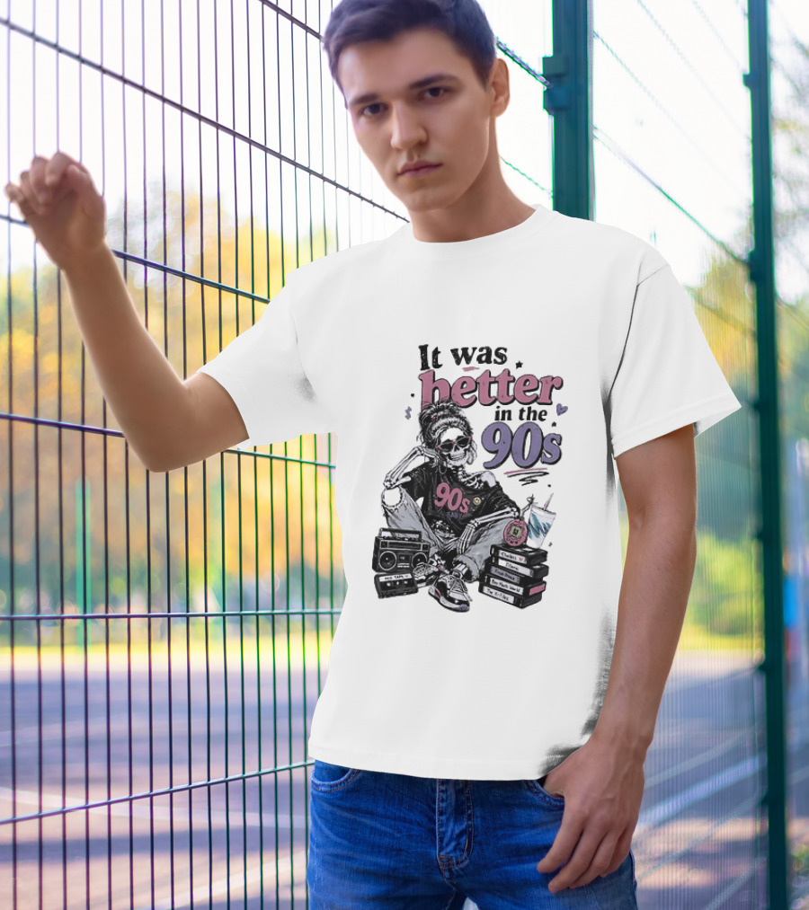 It Was Better In The 90s Skeleton Nostalgia Vibes Cassette Tapes And Books T-Shirt