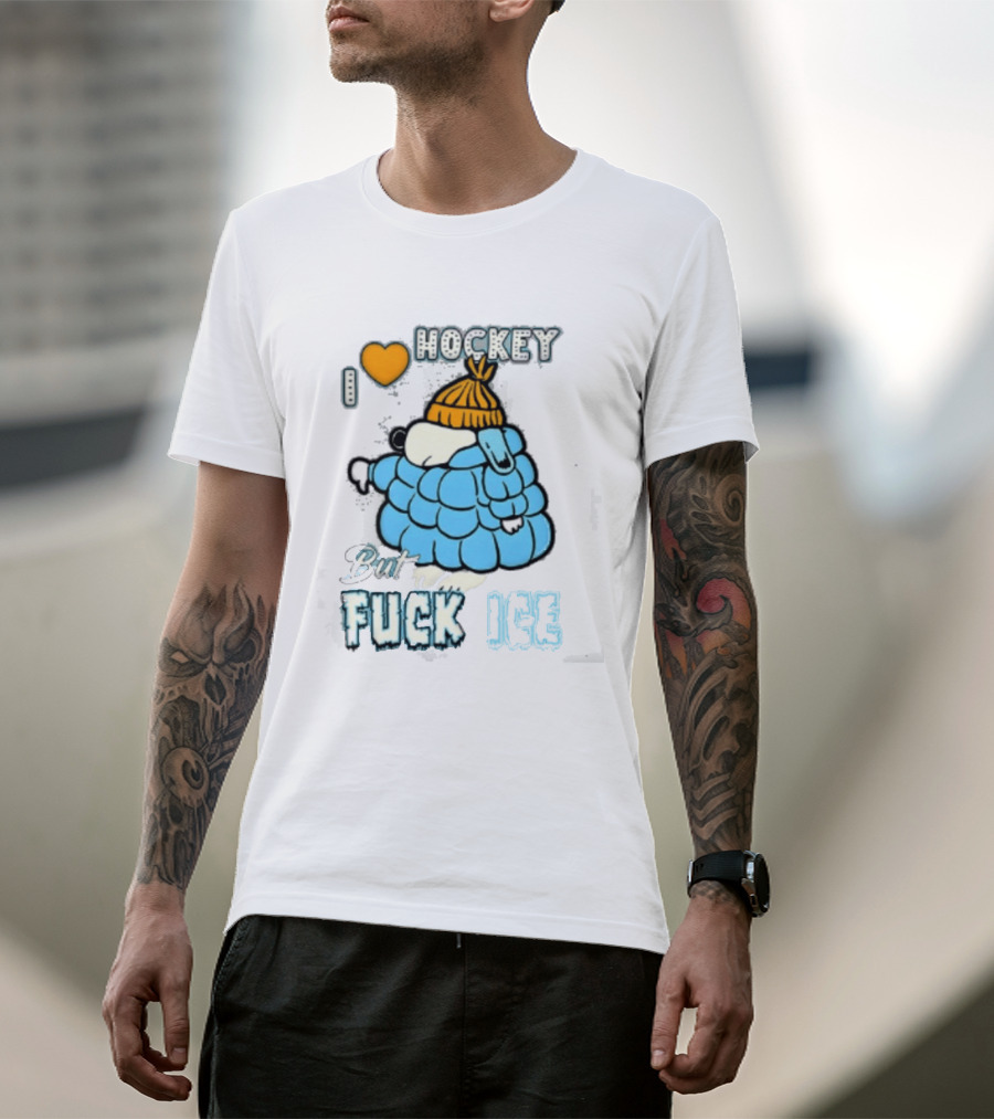 I Love Hockey But Fuck Ice Funny Winter Sports Fan T-Shirt