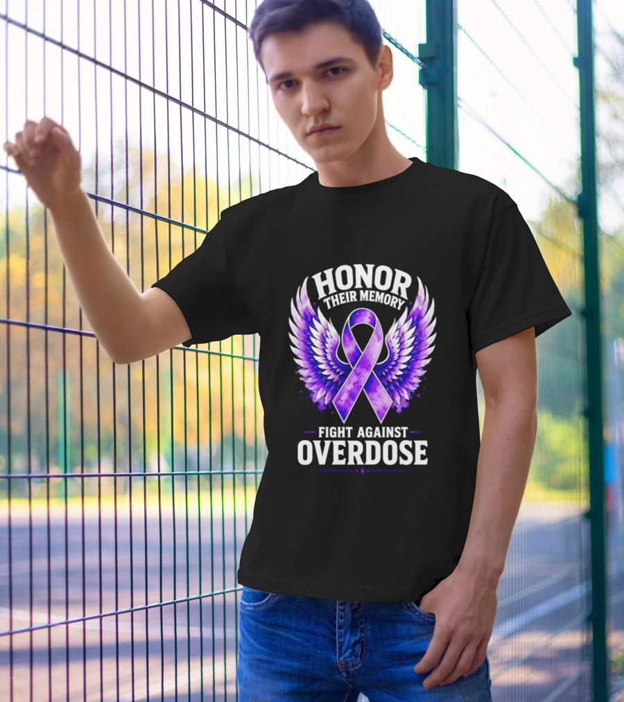 Honor Their Memory Fight Against Overdose Purple Ribbon Wings T-Shirt