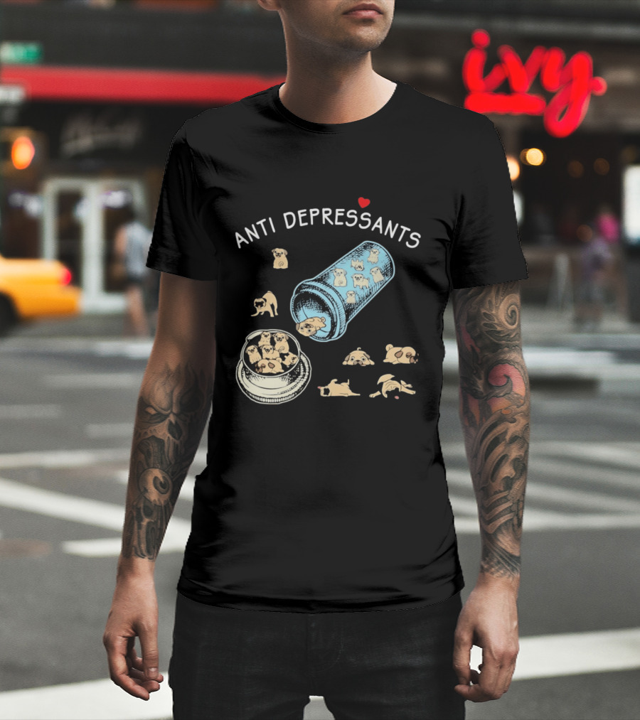 Anti Depressants Pug Puppies In Pill Bottle T-Shirt