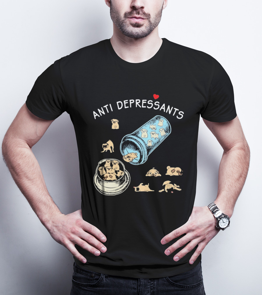 Anti Depressants Pug Puppies In Pill Bottle T-Shirt