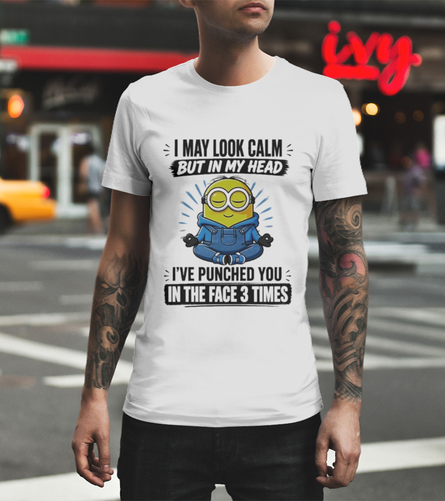 Minion I May Look Calm But In My Head I've Punched You In The Face 3 Times Meditating Blue Overalls T-Shirt