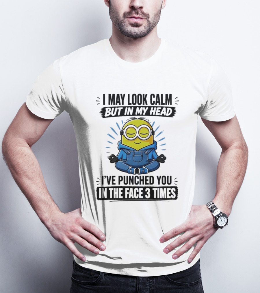 Minion I May Look Calm But In My Head I've Punched You In The Face 3 Times Meditating Blue Overalls T-Shirt