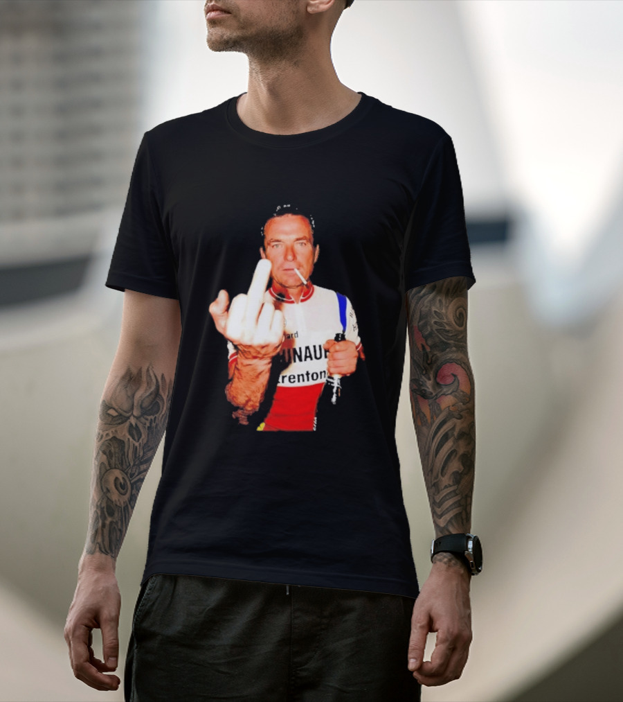 Bernard Hinault Tour De France Cigarette Beer Middle Finger T-Shirt