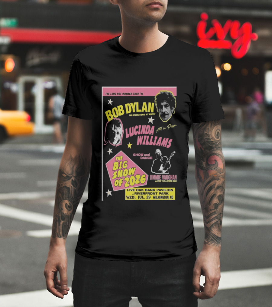 Bob Dylan Lucinda Williams The Long Hot Summer Tour '26 Live Oak Bank Pavilion Riverfront Park July 29 The Big Show Of 2026 T-Shirt