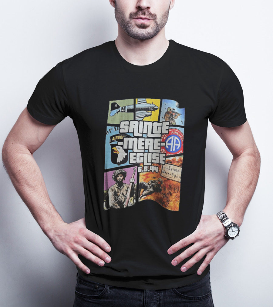 Sainte Mere Eglise 6.6.44 82nd Airborne T-Shirt