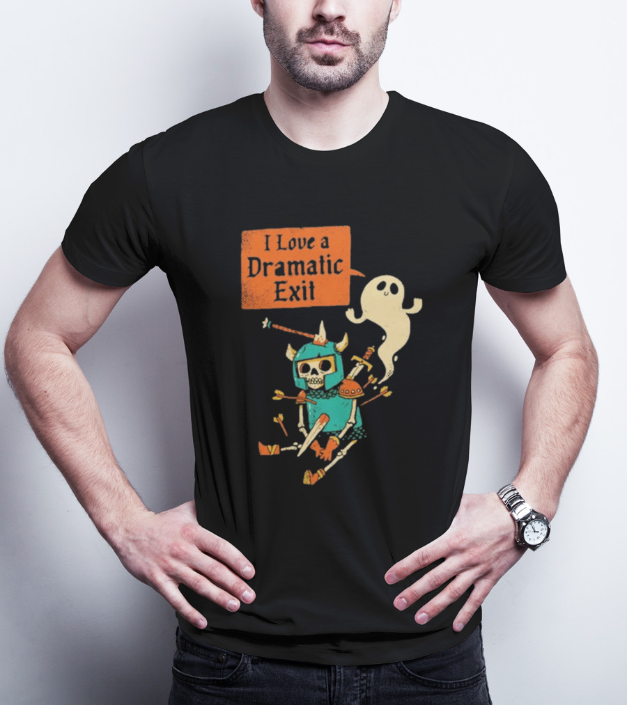 Dark Humor Skeleton Knight And Ghost With I Love A Dramatic Exit T-Shirt
