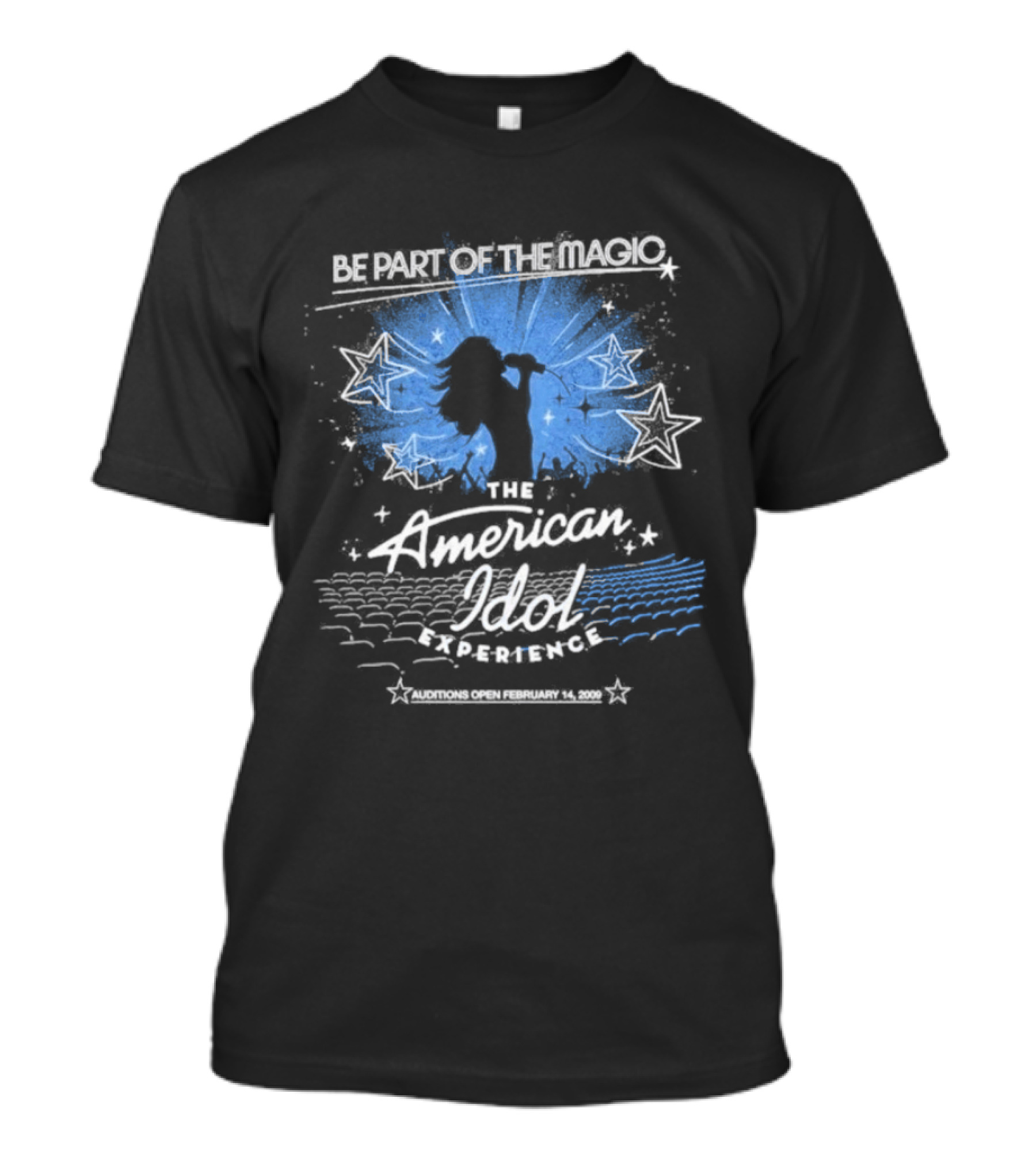 Be Part Of The Magic The American Idol Experience Auditions 2009 T-Shirt