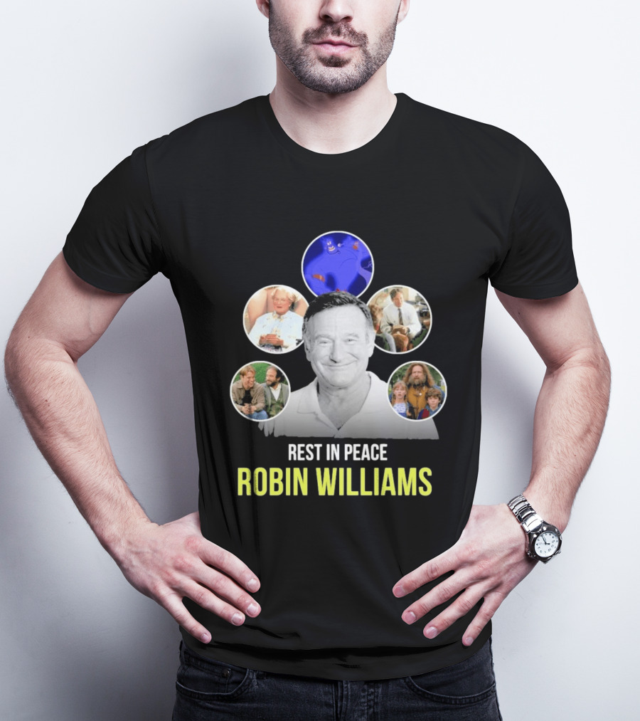 Rest In Peace Robin Williams Aladdin Genie Mrs. Doubtfire Jumanji Good Will Hunting T-Shirt