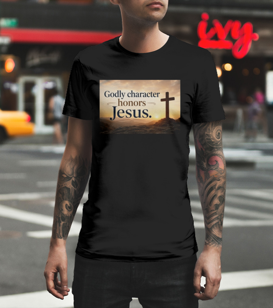 Godly Character Honors Jesus Cross At Sunset T-Shirt