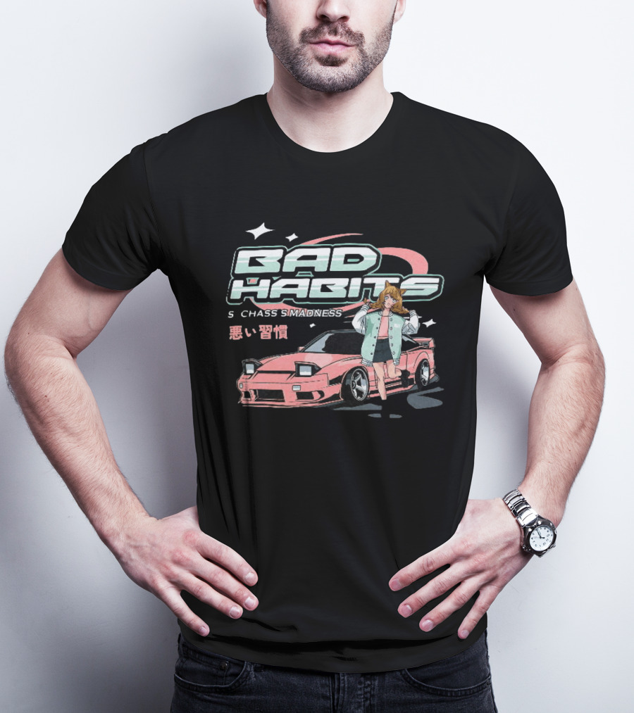 Bad Habits Nissan 180SX S Chassis Madness Anime Car Drift 1988 1998 T-Shirt