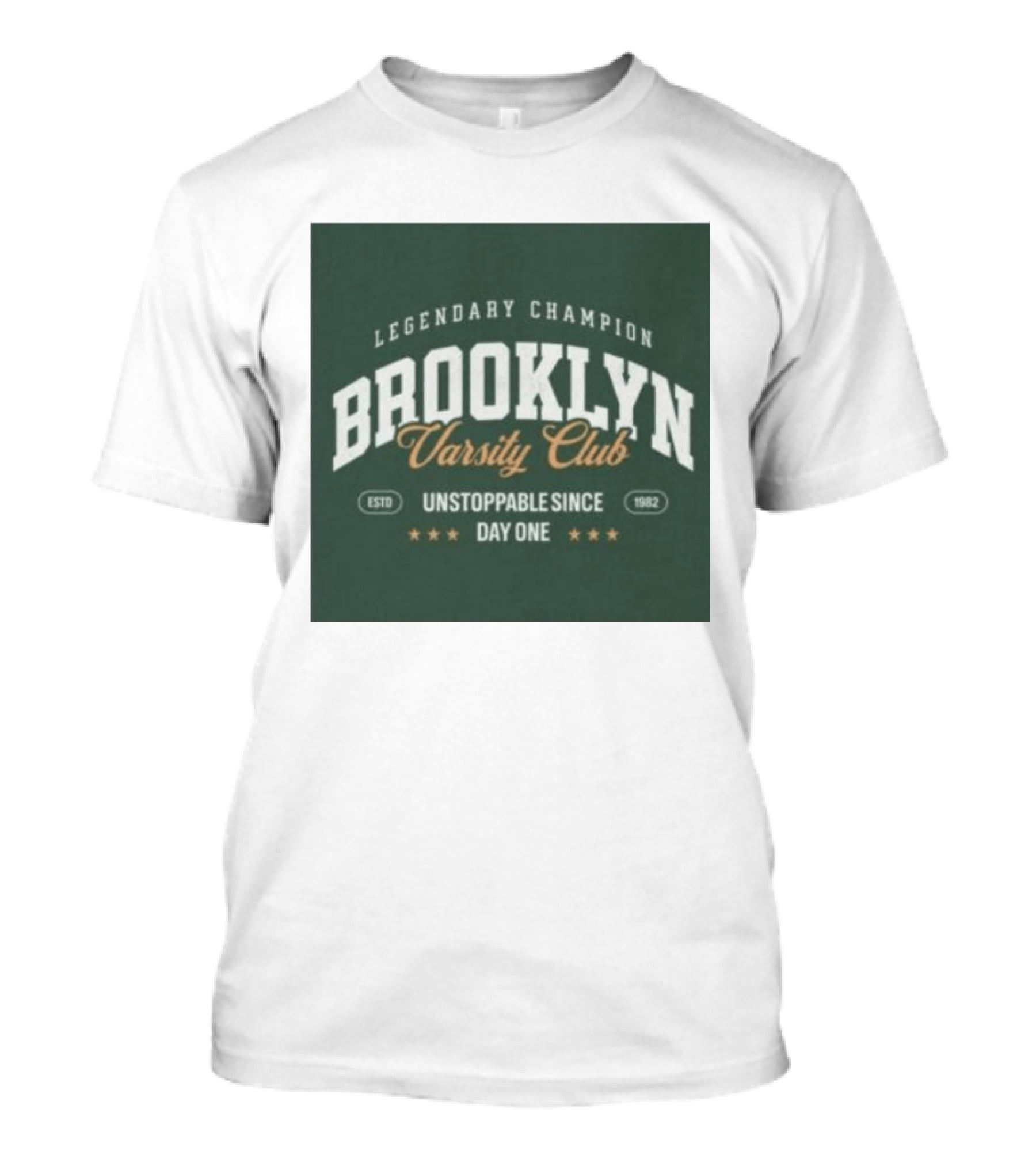 Brooklyn Varsity Club Legendary Champion Unstoppable Since Day One 1982 T-Shirt