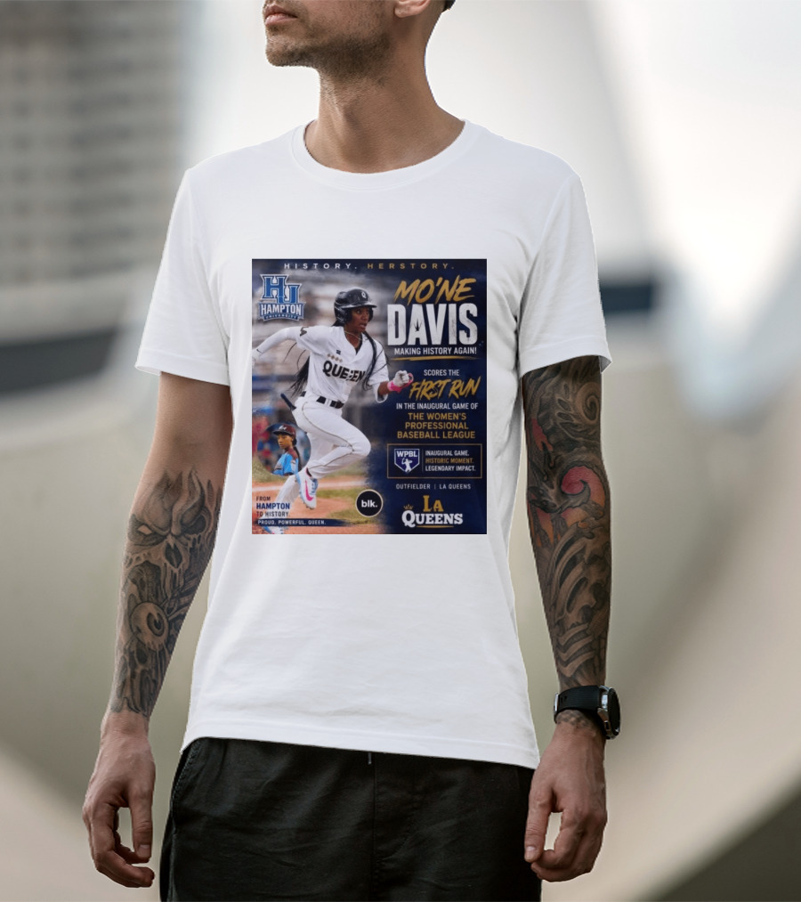 Mo'ne Davis First Run Inaugural Women's Professional Baseball League LA Queens Hampton History T-Shirt