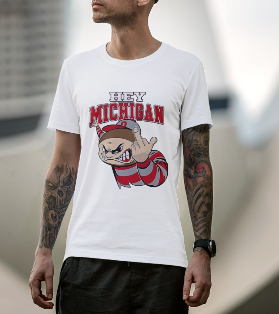 Ohio State Buckeyes Hey Michigan Middle Finger T-Shirt