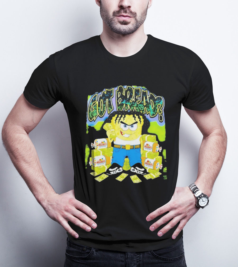 Got Bread Breadboys Cash Stacks And Cartoon Dollar Blocks T-Shirt