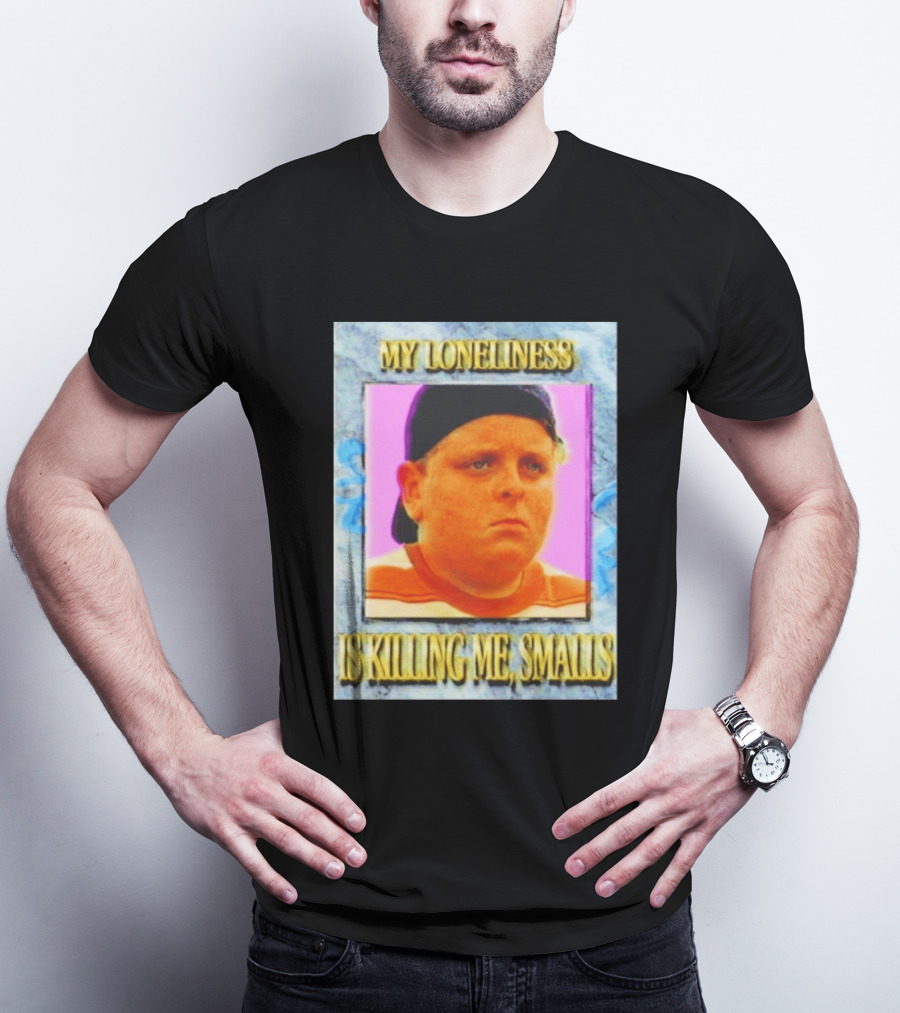 Hamilton Porter My Loneliness Is Killing Me Smalls T-Shirt