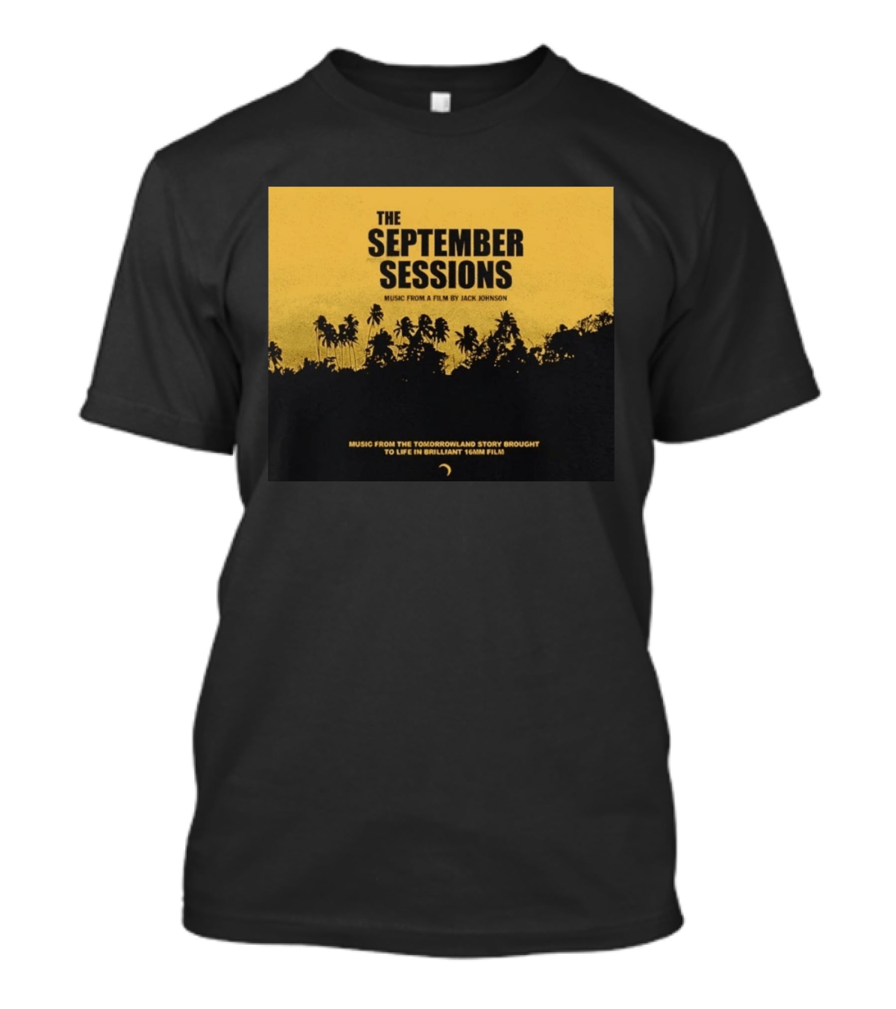 The September Sessions Music From A Film By Jack Johnson Tomorrowland Story 16mm Film T-Shirt