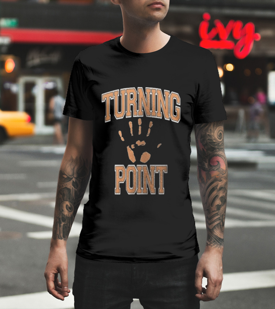 Turning Point Handprint Motivation Dawn Darkness T-Shirt