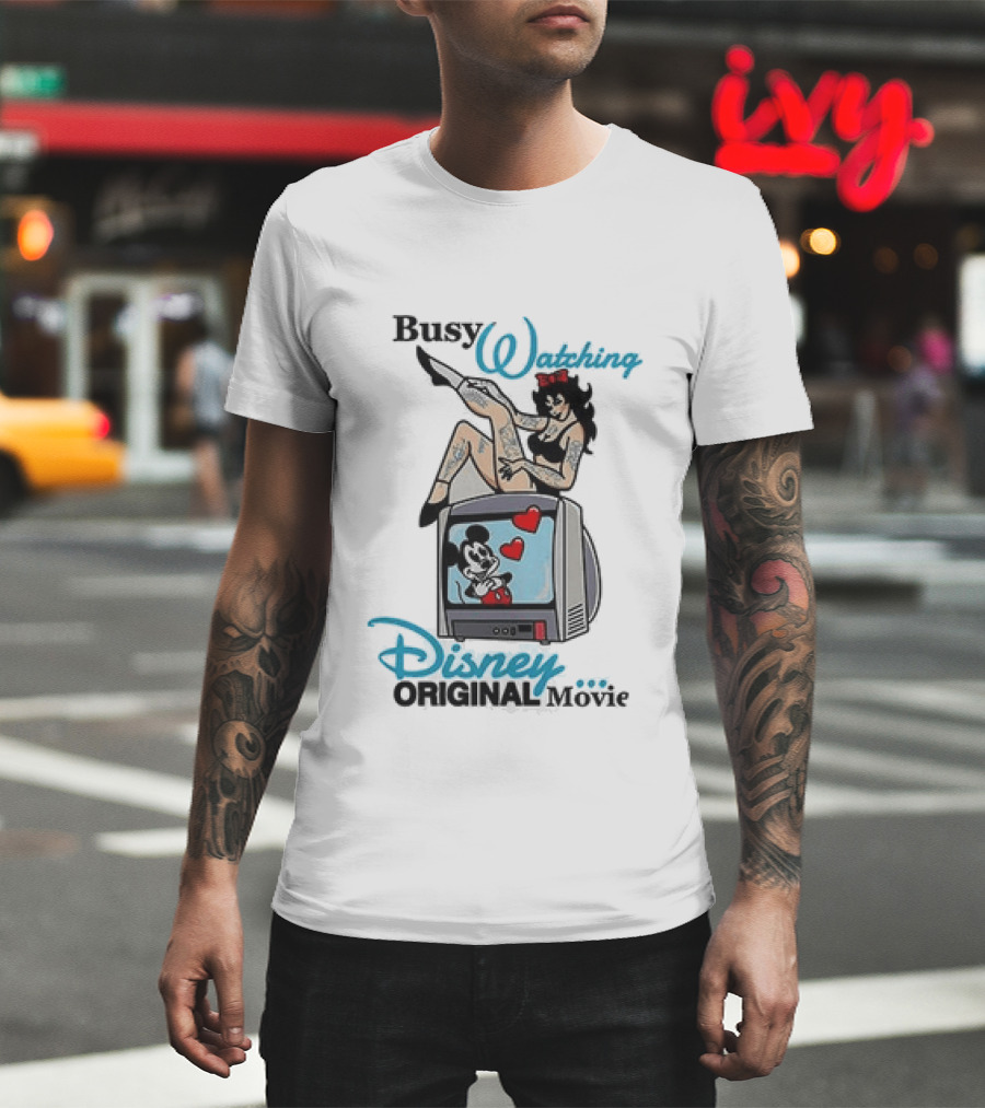 Busy Ing Disney Original Movie Retro Style With Mickey TV And Pin Up T-Shirt