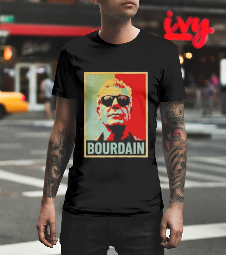 Bourdain Hope Iconic Style Image T-Shirt