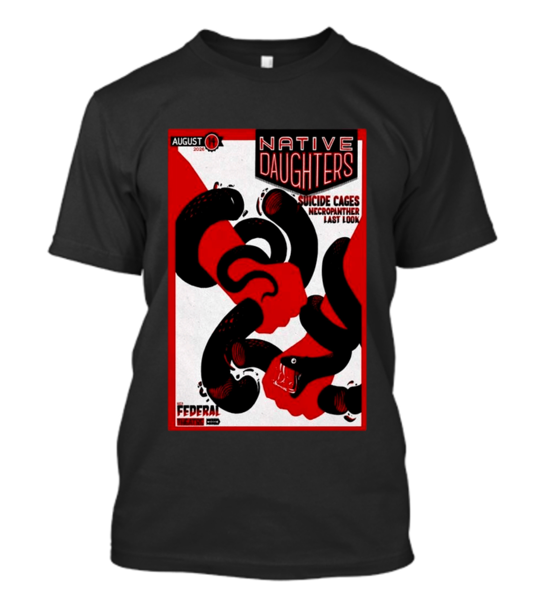 August 14 2026 Native Daughters Suicide Cages Necropanther Last Look Denver CO Federal Theater T-Shirt