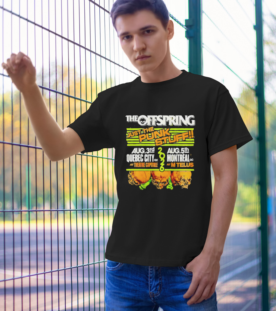 The Offspring Just The Punk Stuff 2026 Quebec City Theatre Capitole Montreal MTelus Tour T-Shirt