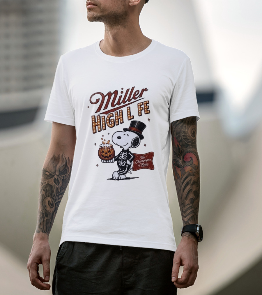 Miller High Life Snoopy Skeleton Halloween The Champagne Of Beers T-Shirt