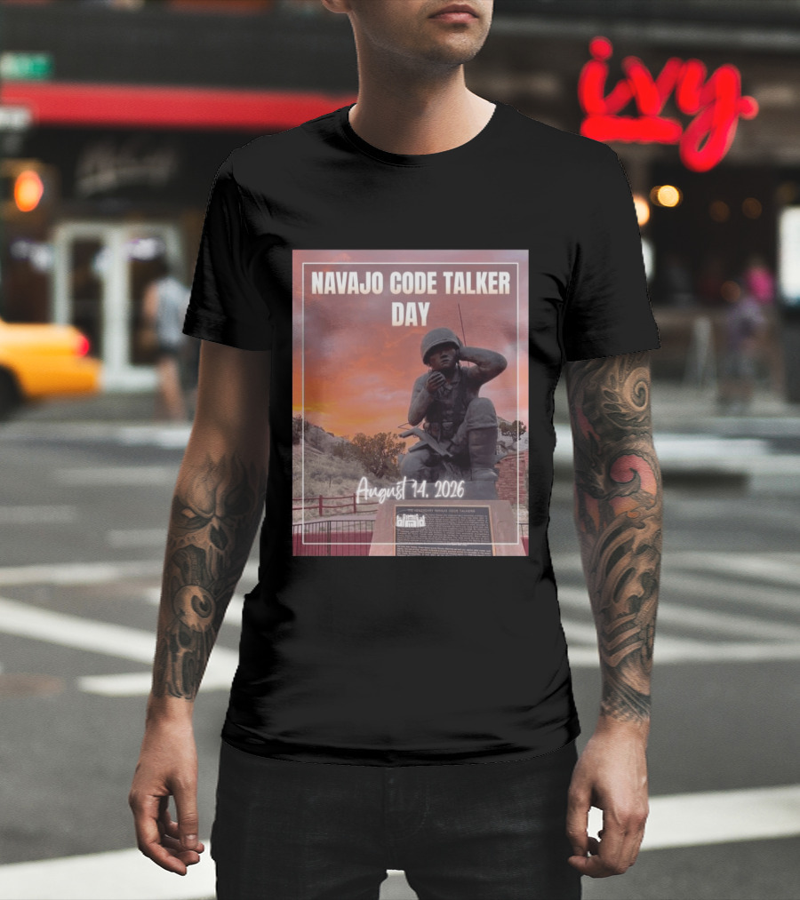 Navajo Code Talker Day August 14 2026 Honoring Legacy And Courage T-Shirt