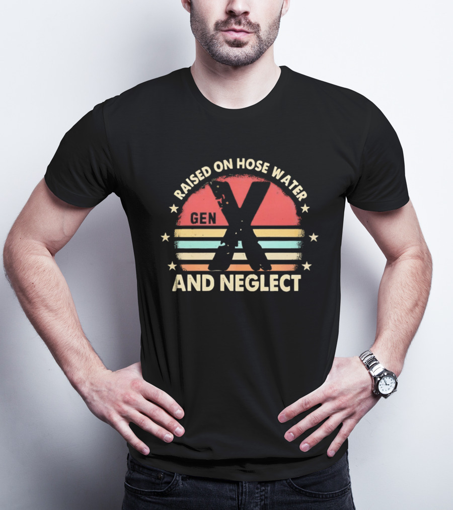 Gen X Raised On Hose Water And Neglect Vintage 70s Style Retro Stripes T-Shirt