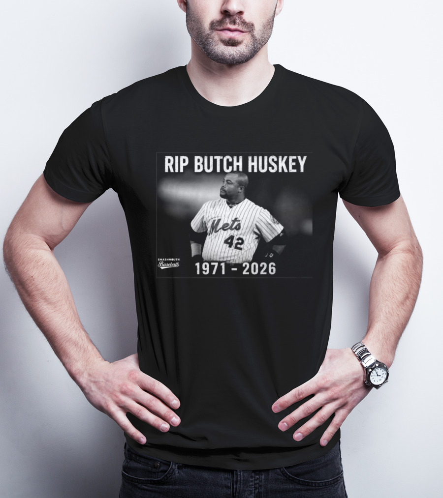 Rip Butch Huskey Mets 42 Smashmouth Baseball 1971 2026 T-Shirt