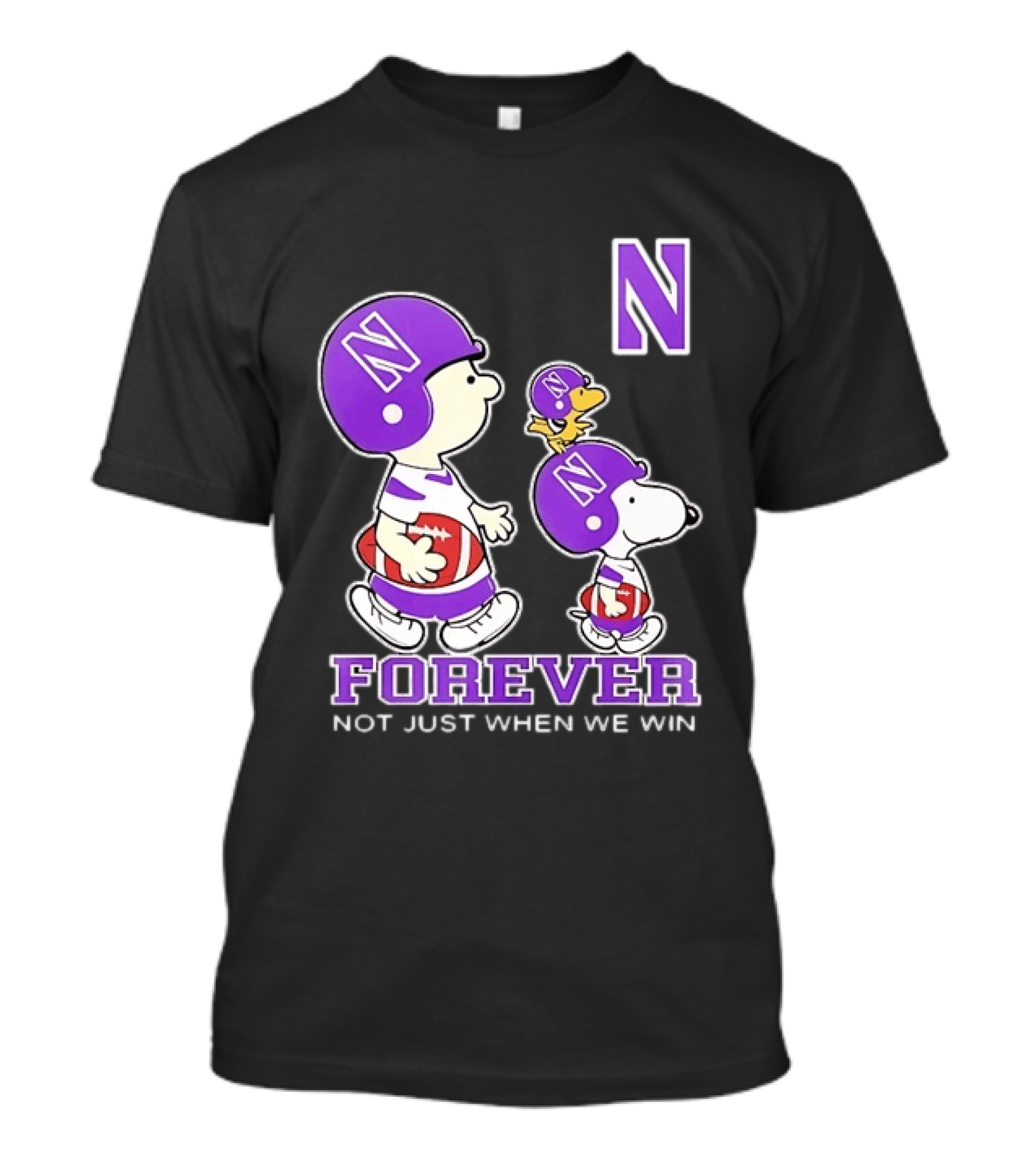 Snoopy Woodstock Charlie Brown Northwestern Wildcats Forever Not Just When We Win T-Shirt