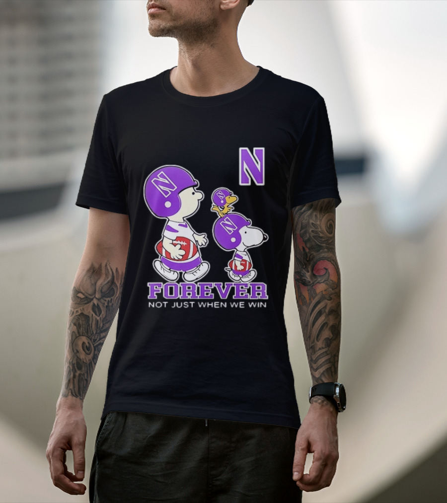 Snoopy Woodstock Charlie Brown Northwestern Wildcats Forever Not Just When We Win T-Shirt