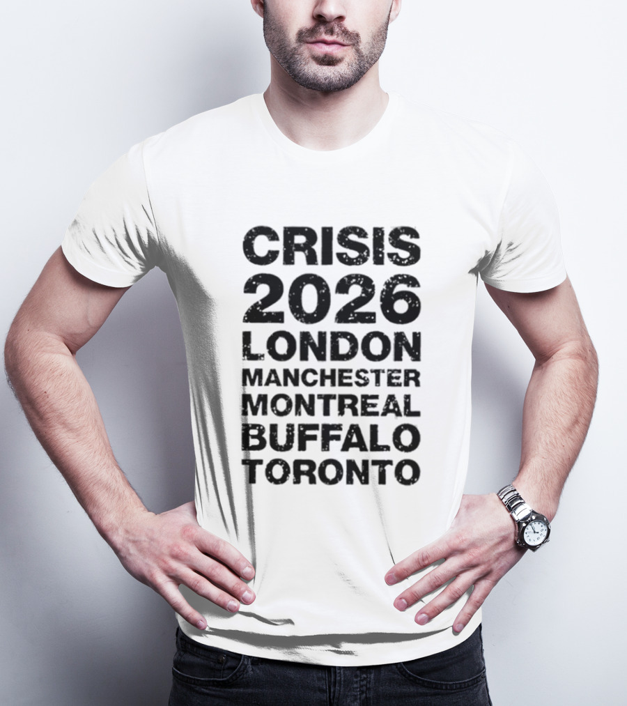 Alexisonfire Crisis 2026 Tour London Manchester Montreal Buffalo Toronto 20 Years T-Shirt