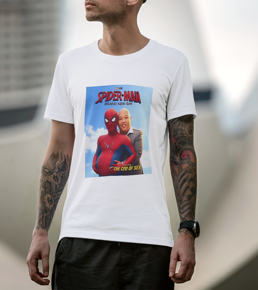 Spider Man Brand New Gay Starring The CEO Of Sex Marvel Studios T-Shirt