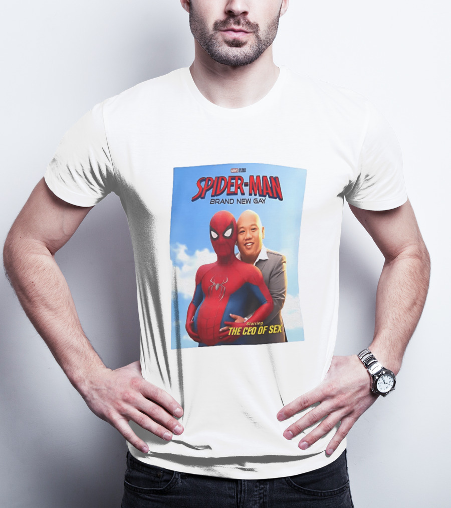 Spider Man Brand New Gay Starring The CEO Of Sex Marvel Studios T-Shirt