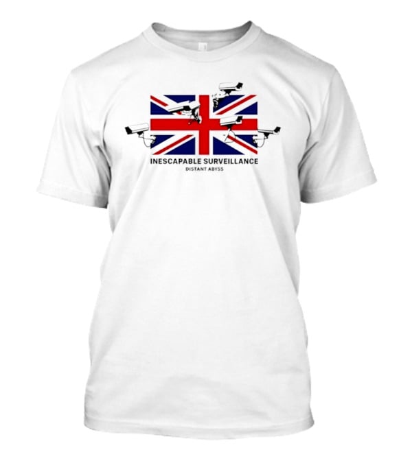 Inescapable Surveillance Distant Abyss UK Flag CCTV T-Shirt