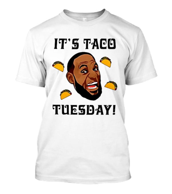 It's Taco Tuesday Meme Face With Tacos T-Shirt